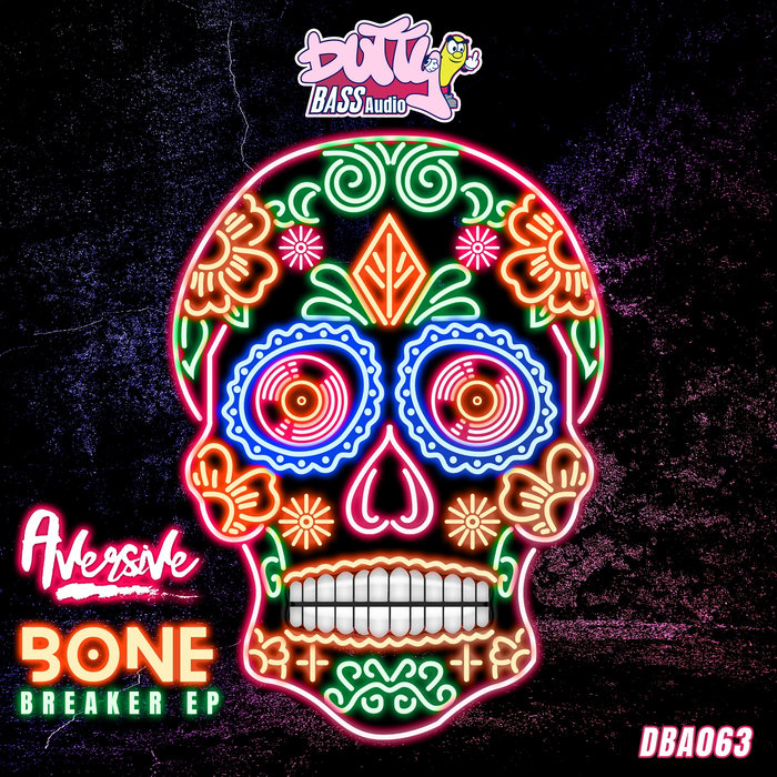 Bone Breaker EP | Aversive