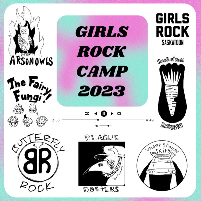 GRCS 2023 | 2023 Youth Campers | Girls Rock Camp Saskatoon