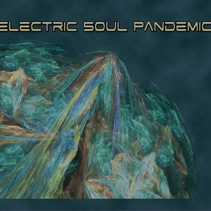 "Communications" | Electric Soul Pandemic