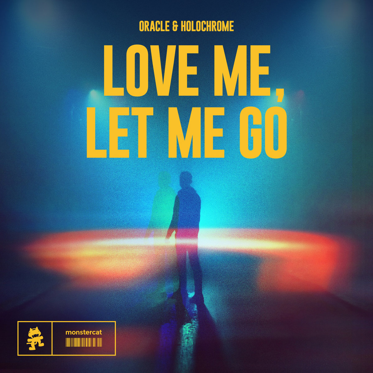 Love Me, Let Me Go | ORACLE & Holochrome | Monstercat