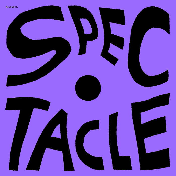 Spectacle | Bad Math