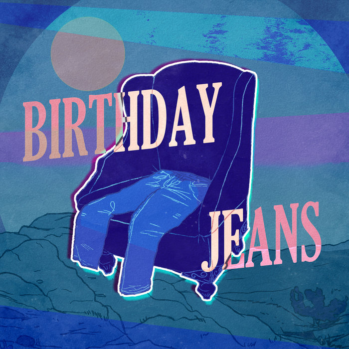 Birthday Jeans | Birthday Jeans