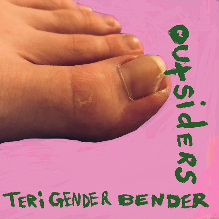 OUTSIDERS (bonus track version) | Teri Gender Bender