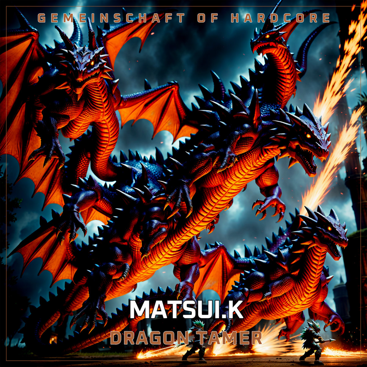 Dragon Tamer - Single | Matsui.K | Gemeinschaft of Hardcore