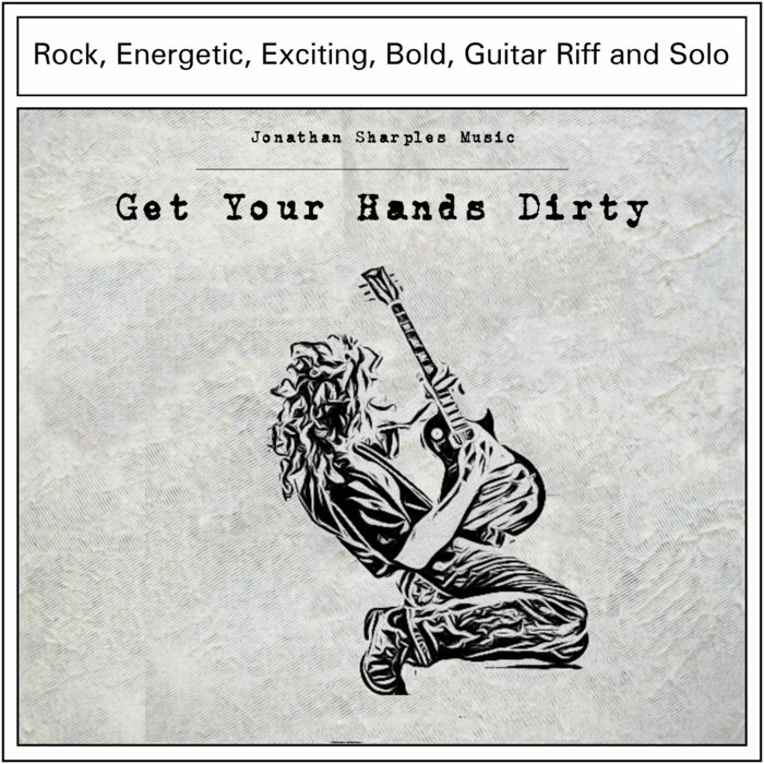 Get your Hands Dirty | Jonathan Sharples Music