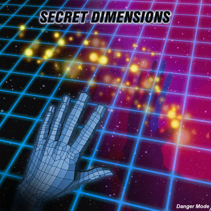 Secret Dimensions | Danger Mode