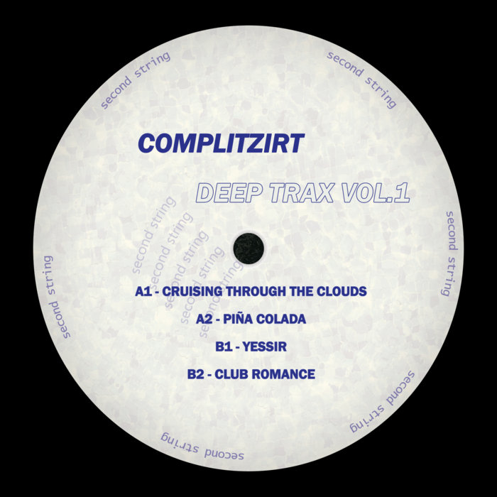 Deep Trax Vol. 1 | Complitzirt | Second String