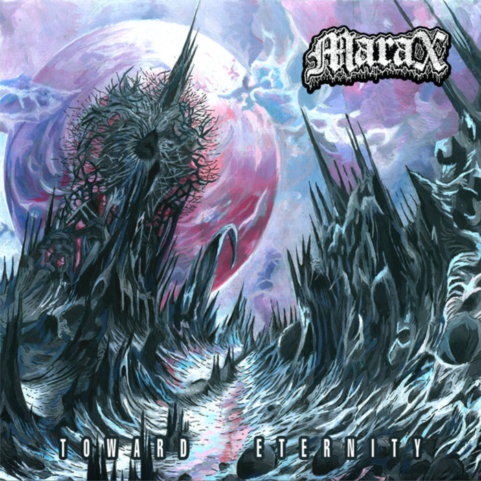 Toward Eternity | Distort Records | Marax