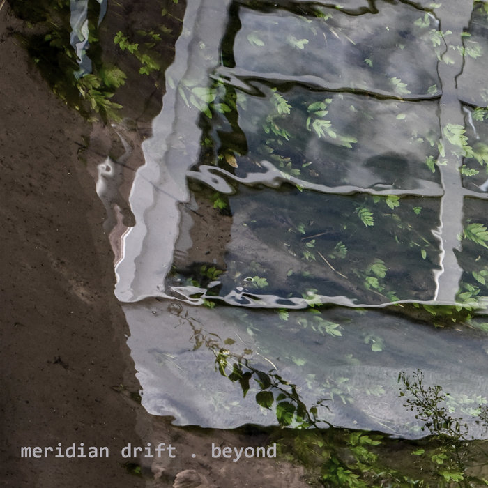 Beyond | Meridian Drift