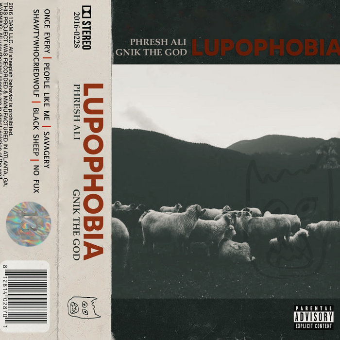 Lupophobia EP | Phresh Ali + Gnik The God | Phresh Ali