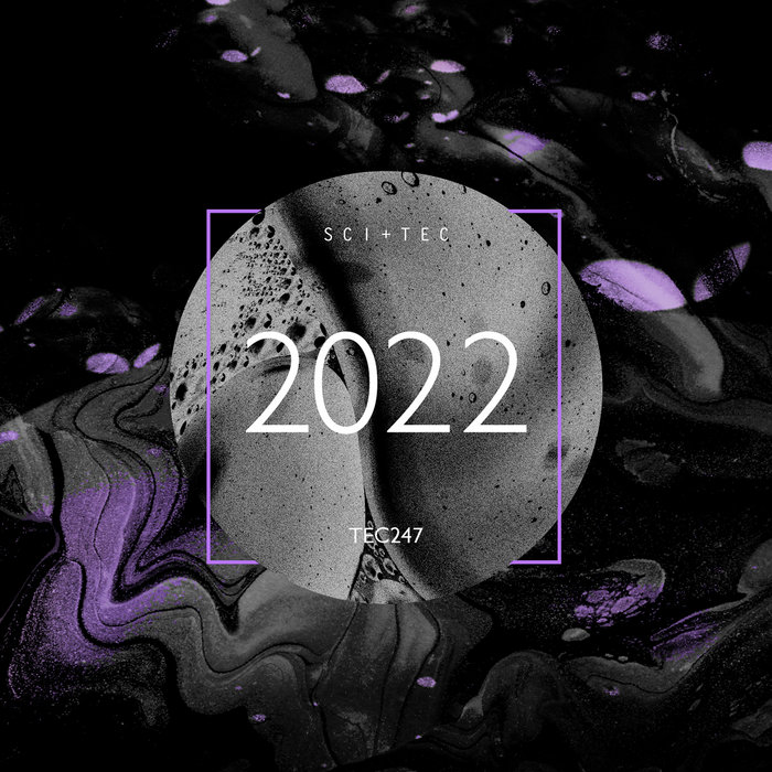 SCI+TEC Best Of 2022 | Various Artists | SCI+TEC