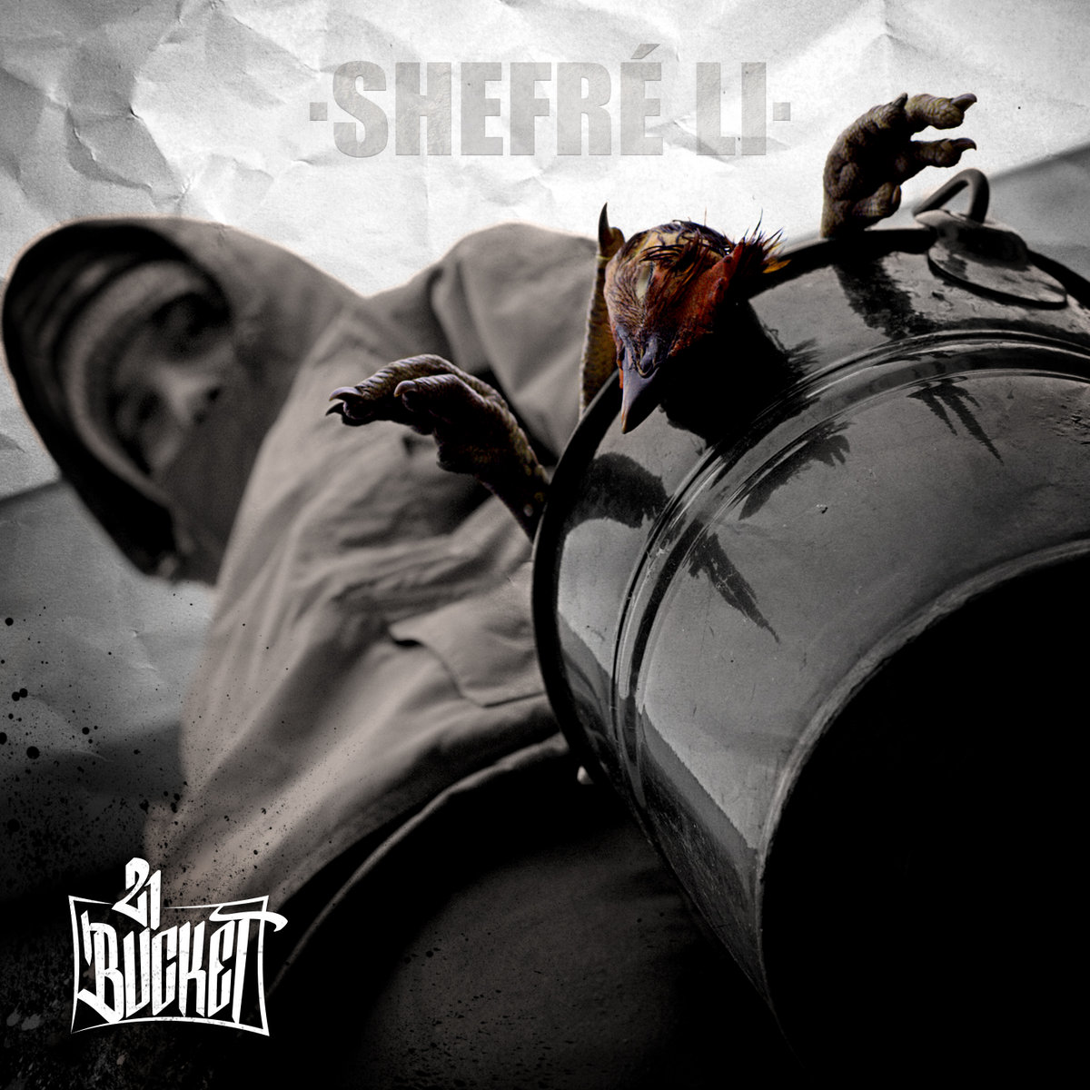 21 Bucket | Shefré Li