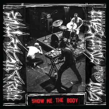 Music | Show Me The Body