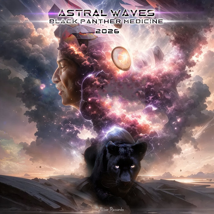 Black Panther Medicine 2026 | ASTRAL WAVES