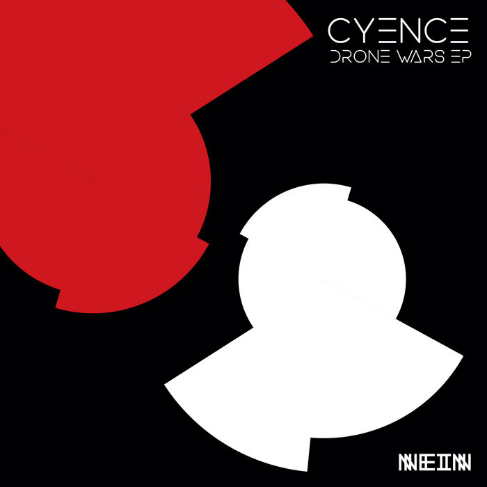 Drone Wars | Cyence | Nein Records