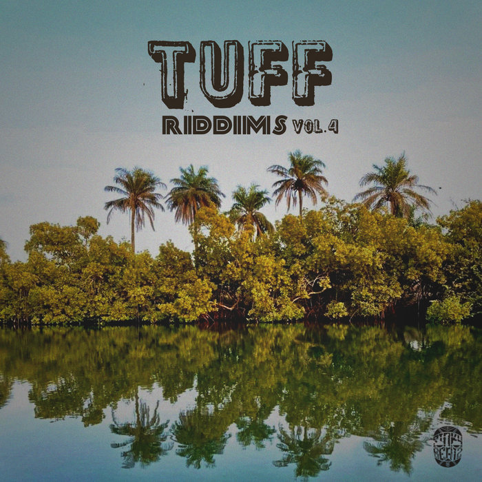 Tuff Riddims vol.4 | Sinky Beatz