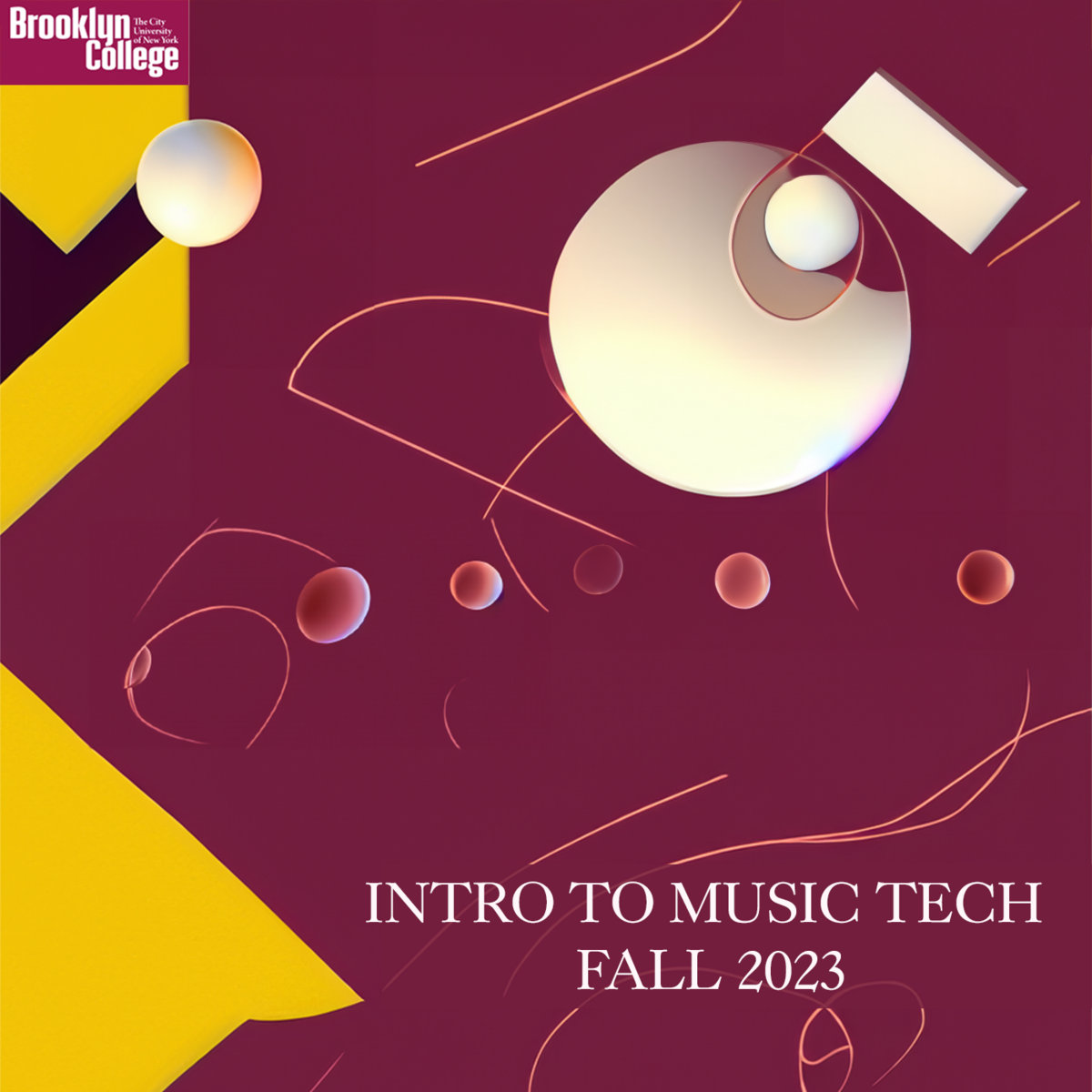 Mixtape - Fall 2023 | IMT-BC | Introduction to Music Technology ...