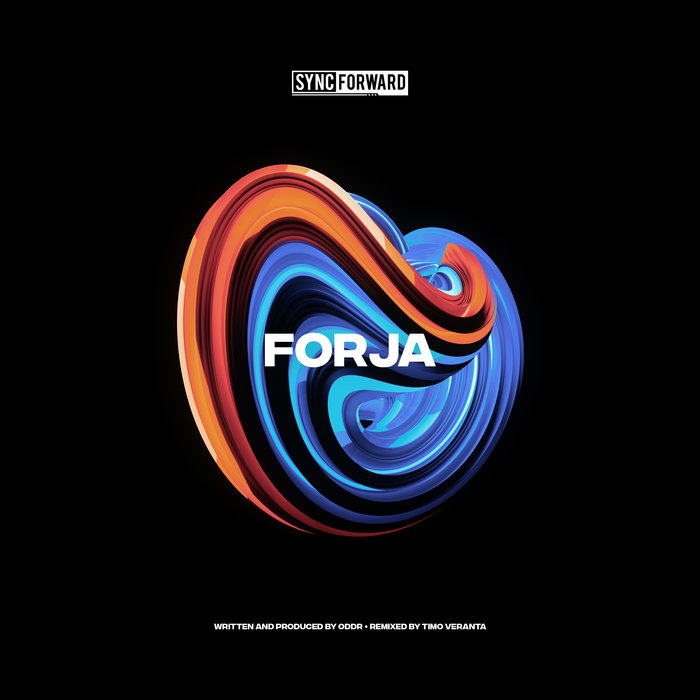 Forja | ODDR, Timo Veranta | Sync Forward