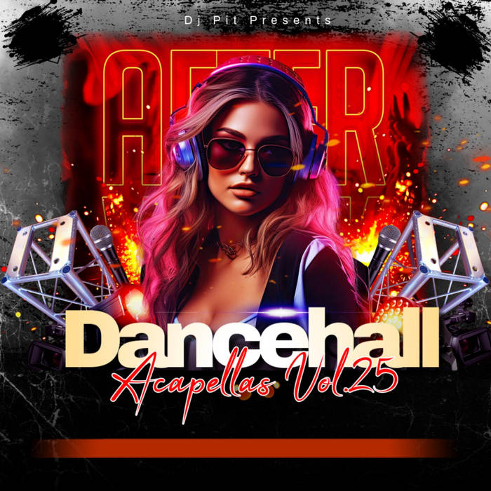 Dancehall Acapellas Vol.25 - Dj Pit | Dj Pit