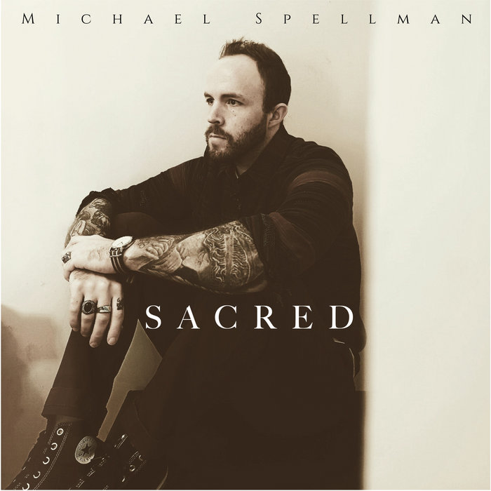 Sacred | Michael Spellman