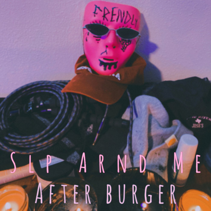 After Burger | Slp around me