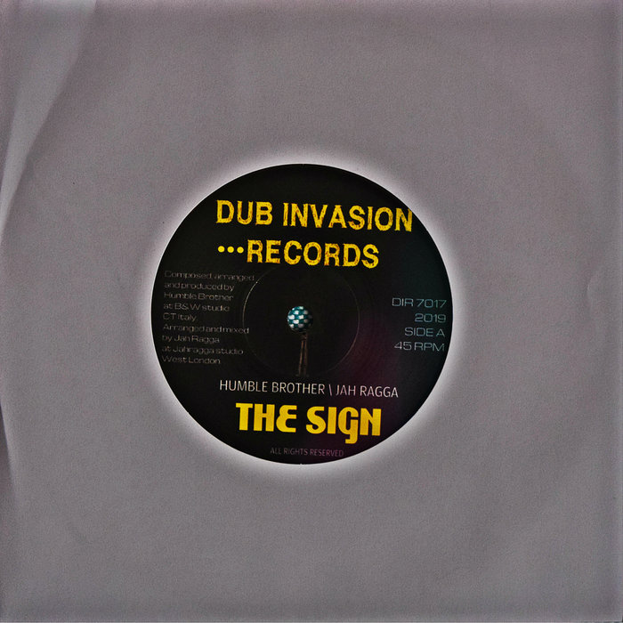 THE SIGN | DUB INVASION RECORDS