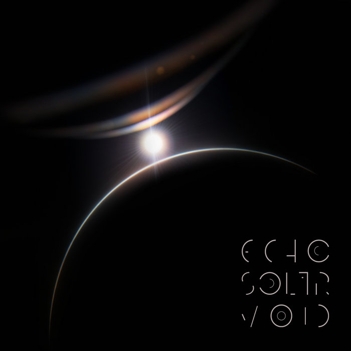 ECHO SOLAR VOID | Echo Solar Void