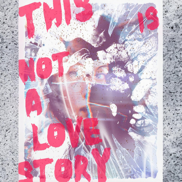 This Is Not A Love Story | Dr.Physix