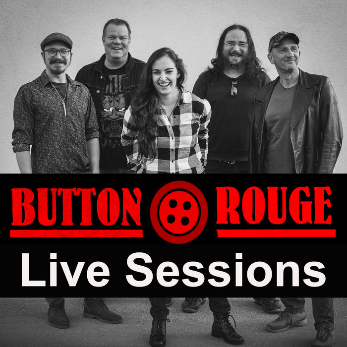 Live Sessions | Button Rouge
