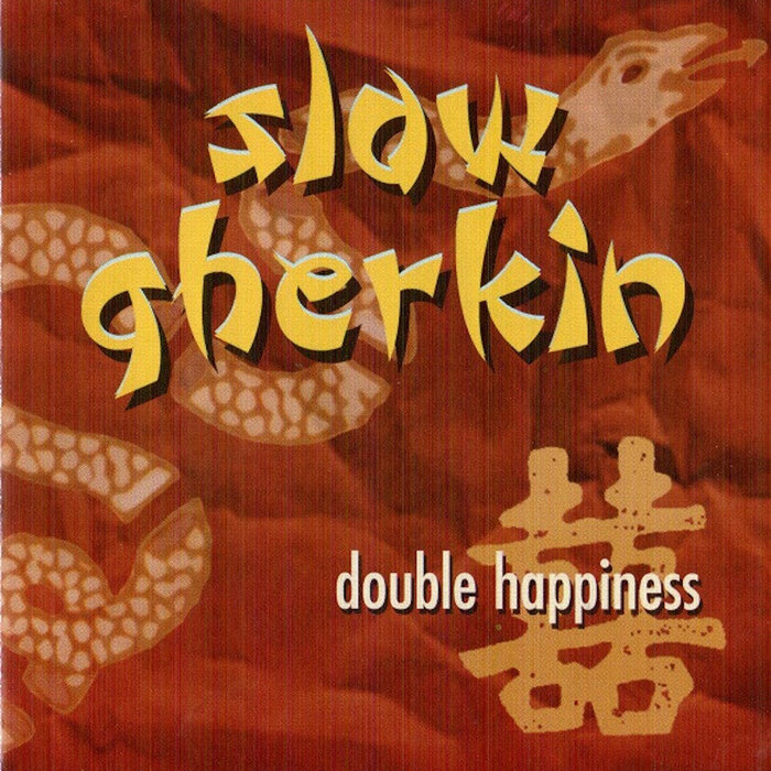 Double Happiness | Slow Gherkin