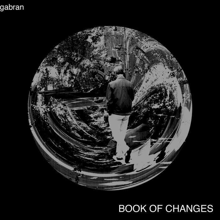 Gabran - Book of Changes | Gabran | Petroglyph Music