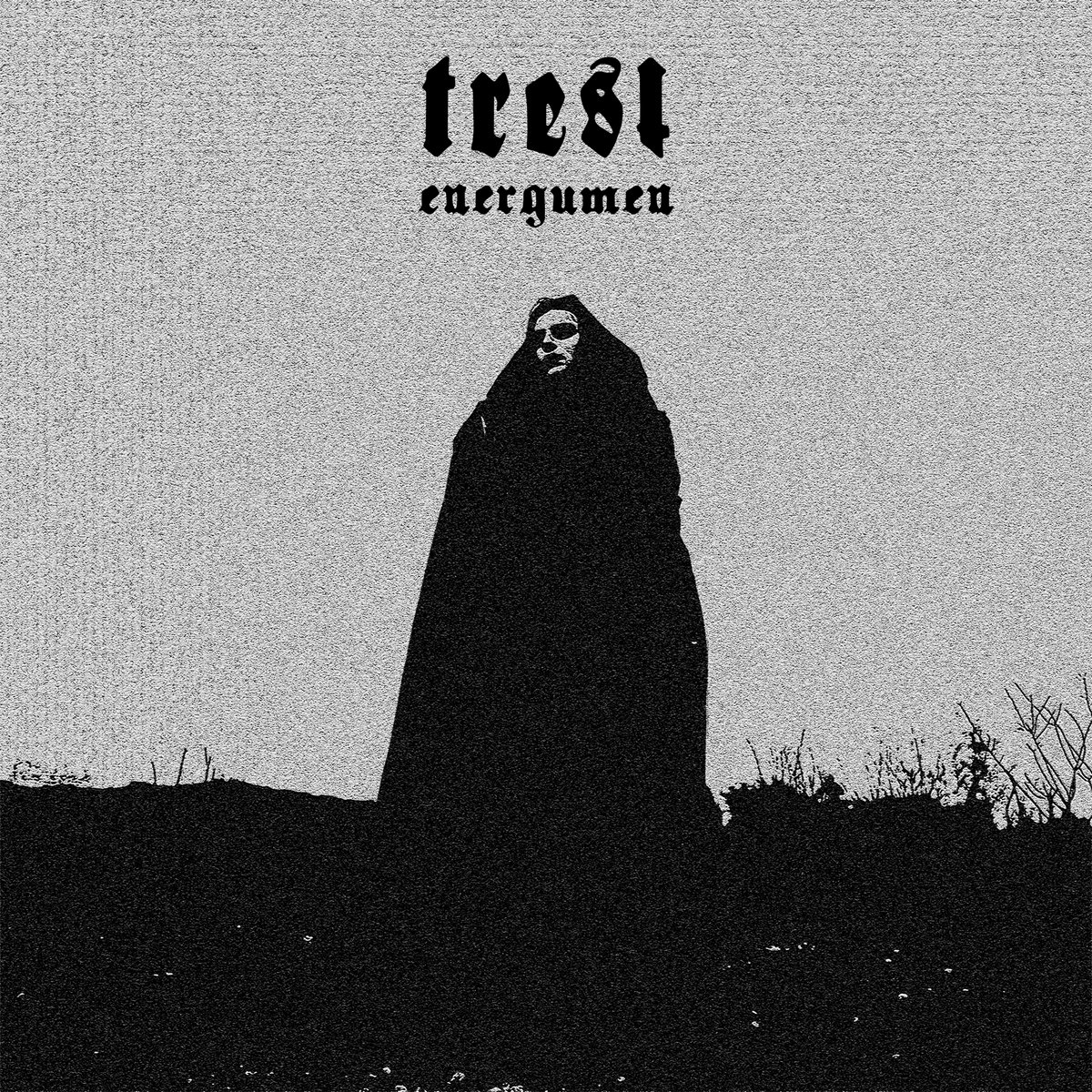 Energumen | Trest