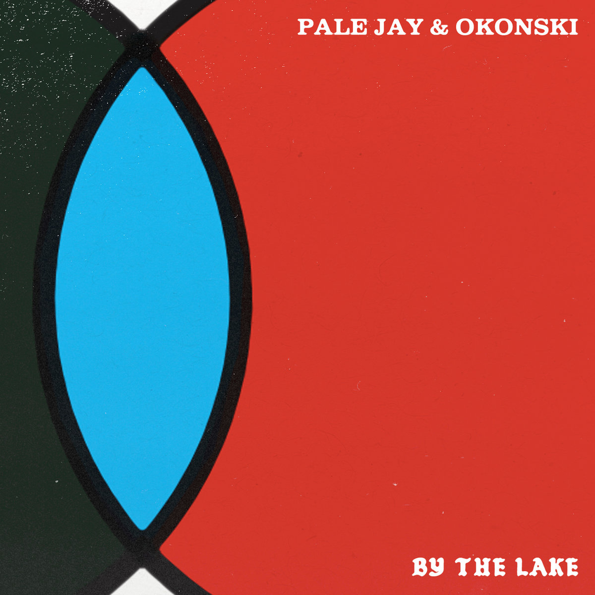 By The Lake | Pale Jay & Okonski | Pale Jay