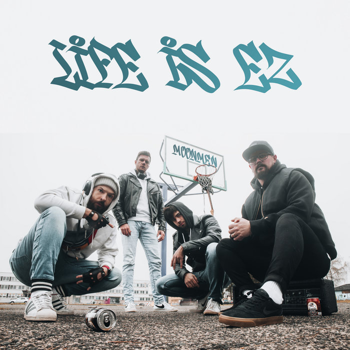 Life Is Ez | Moonmen