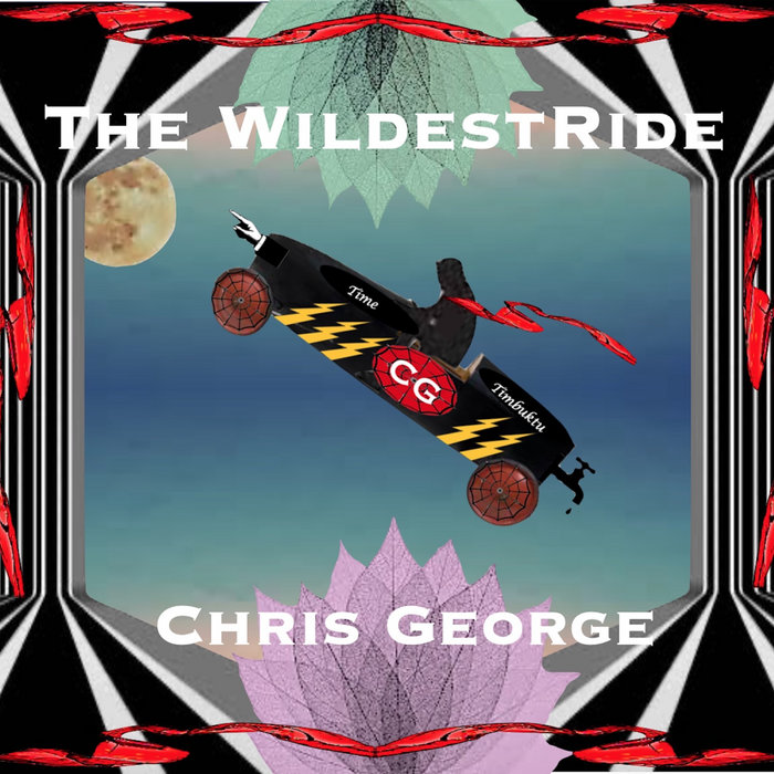 The Wildest Ride | Chris George