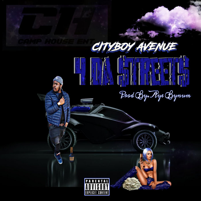 4 Da Streets The Album | CityBoy Avenue