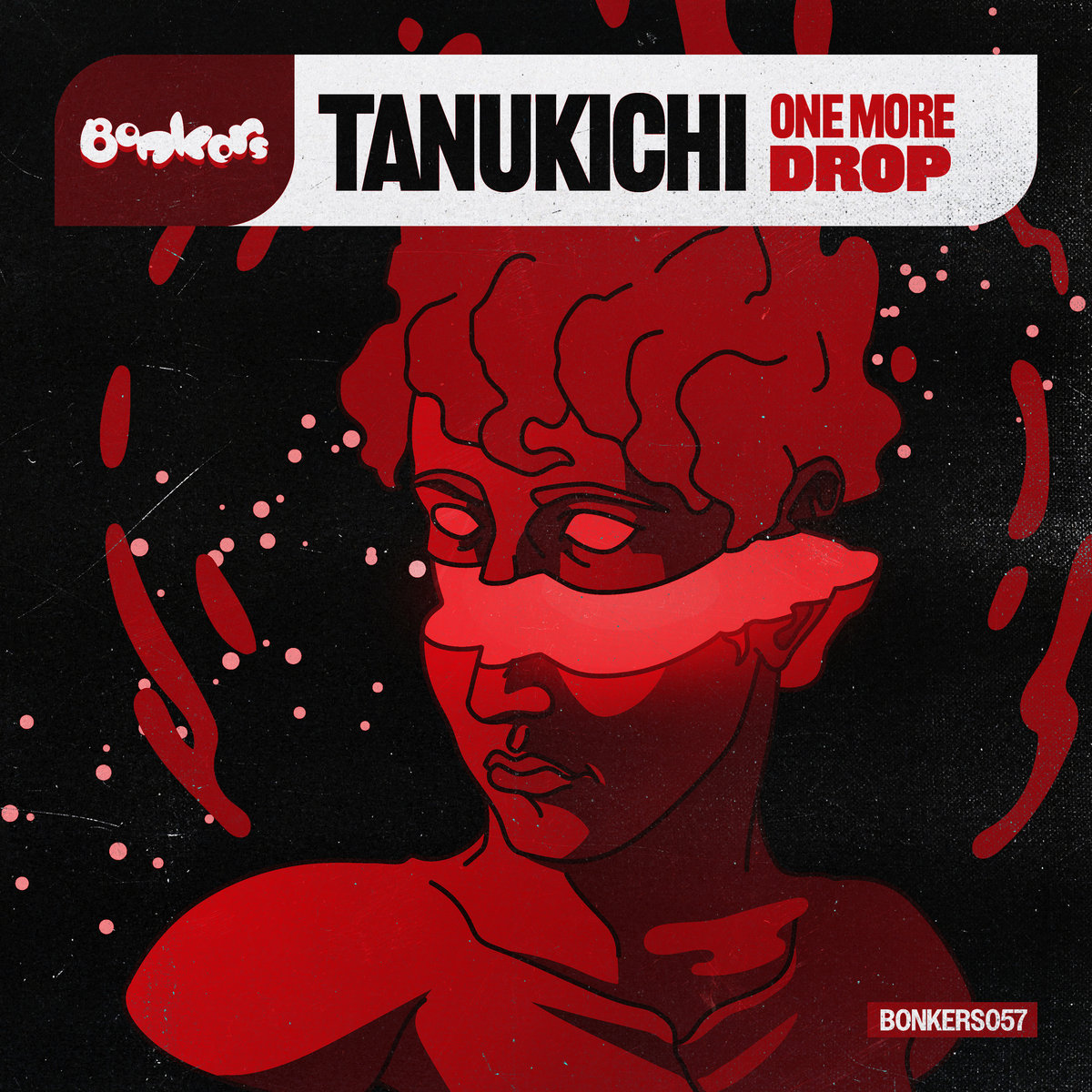 One More Drop | Tanukichi | Bonkers