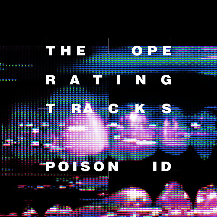 Poison ID (feat. Emma Anitchka) | The Operating Tracks