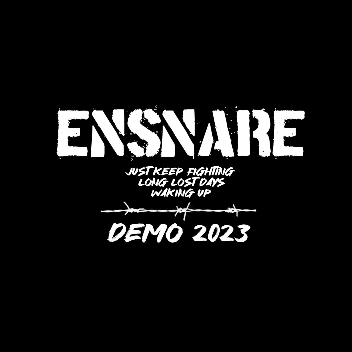 Demo 2023 | Ensnare