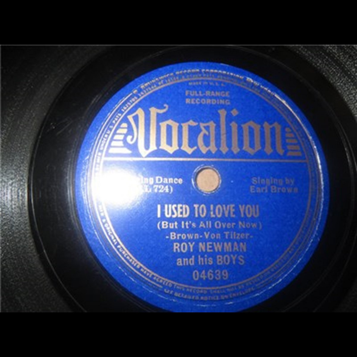 I Used To Love You Ive Got It | Roy Newman & His Boys