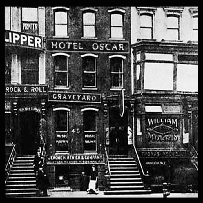 Rock & Roll Graveyard | Hotel Oscar