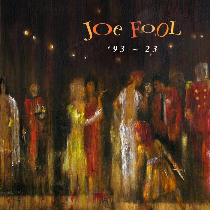 '93 ~ 23 | Joe Fool