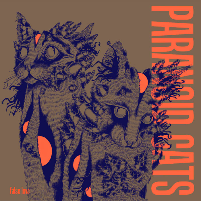 False Love | Paranoid Cats