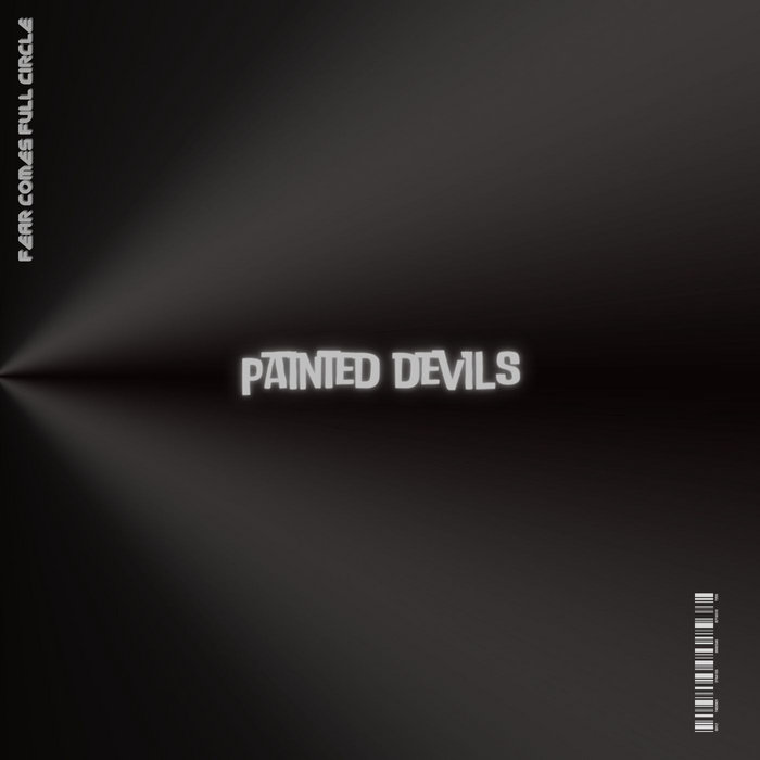 Fear comes full circle | Painted Devils