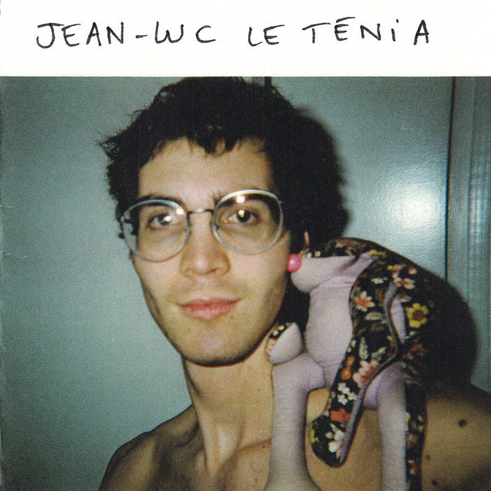 JEAN-LUC LE TÉNIA (1999) | Jean-Luc Le Ténia