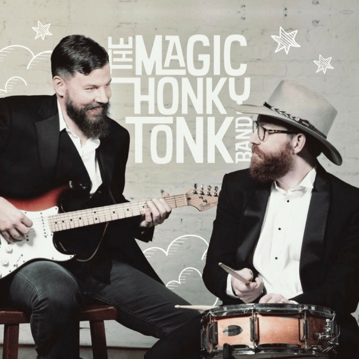 The Magic Honky Tonk Band EP | The Magic Honky Tonk Band