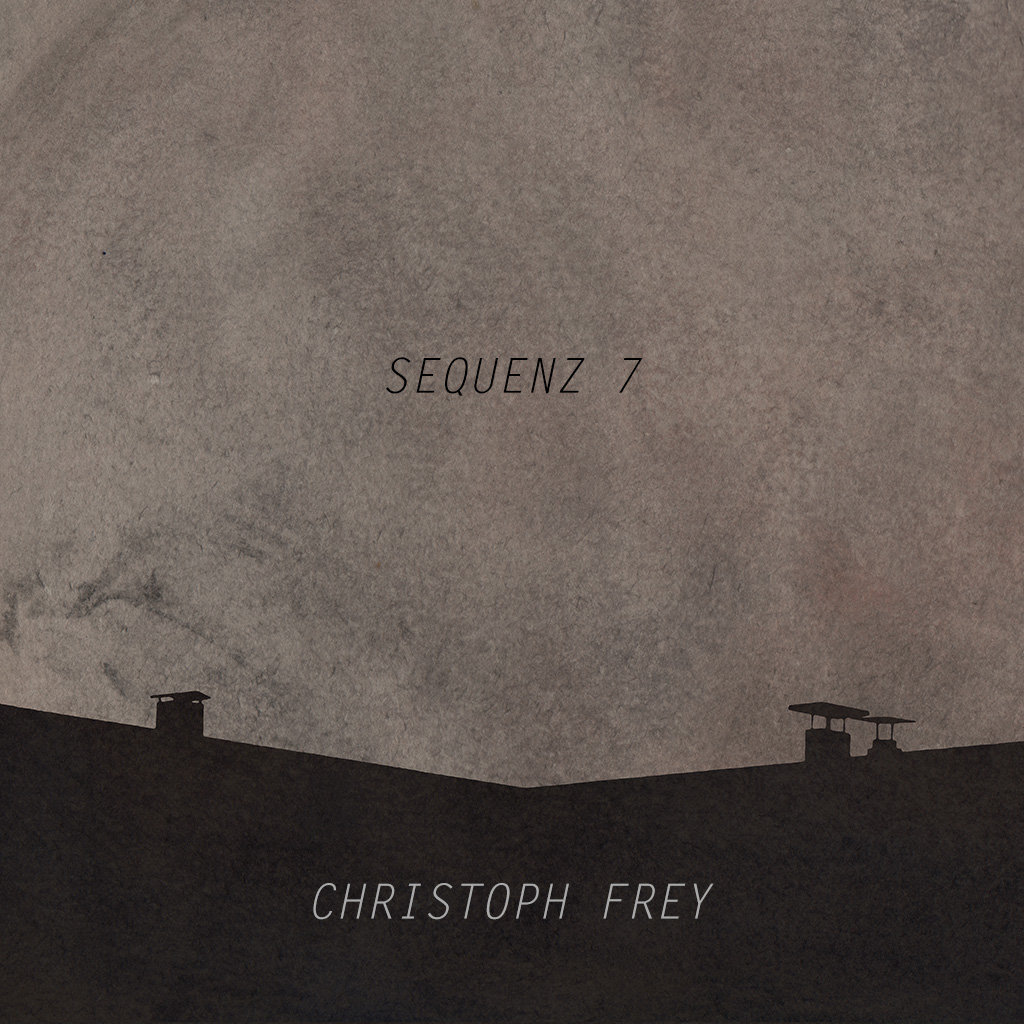 Sequenz 7 | Christoph Frey