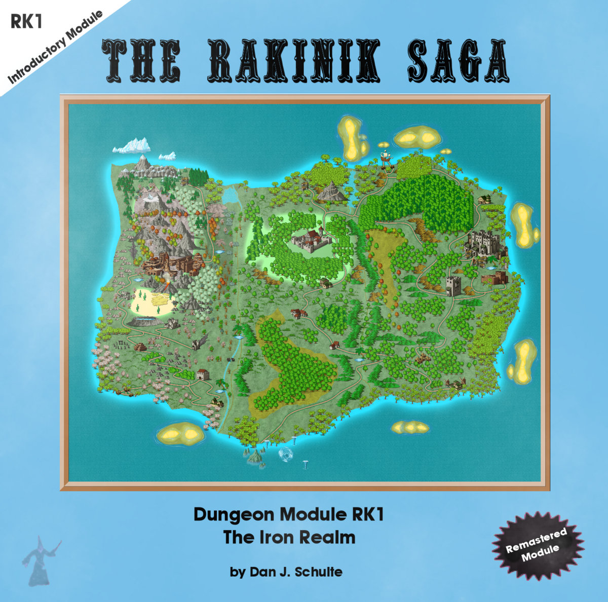 The Rakinik Saga - The Iron Realm | Dan J. Schulte