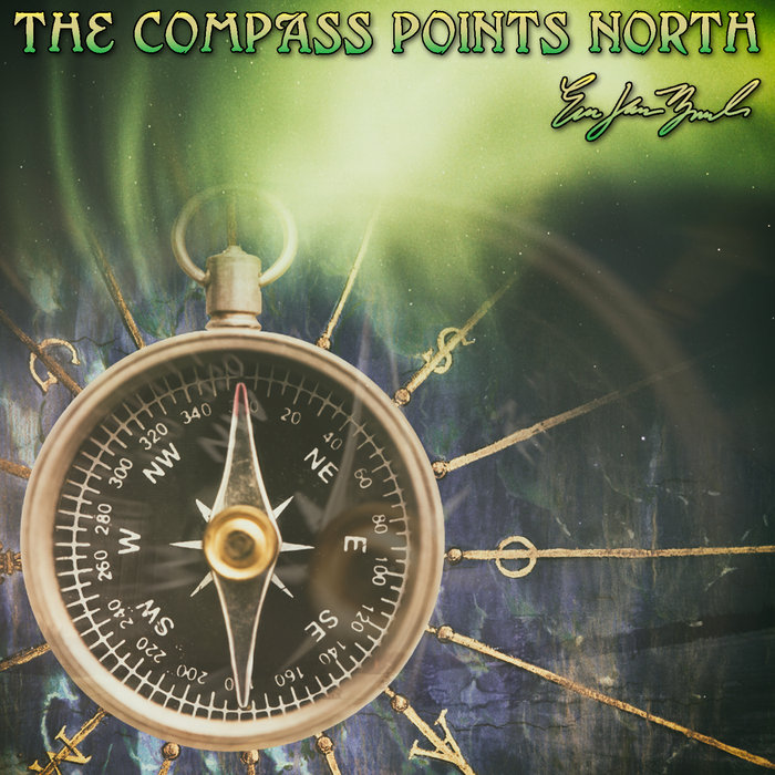 The Compass Points North | Eric Jason Brock