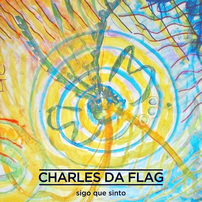 Sigo que sinto | Charles da Flag